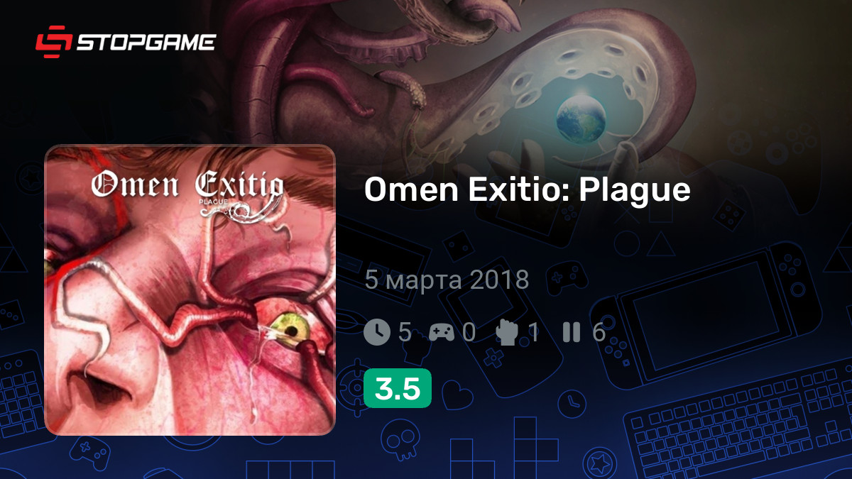 Omen Exitio: Plague — обзоры и отзывы, описание, дата выхода ...