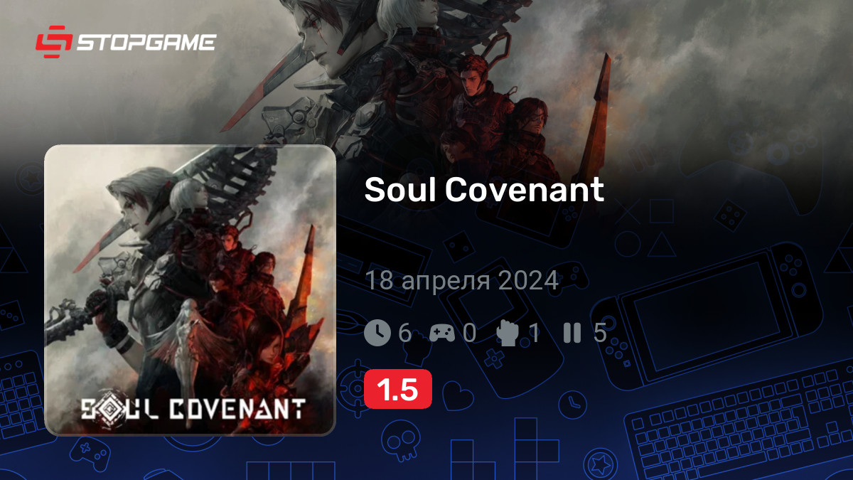 Soul Covenant — обзоры и отзывы, описание, дата выхода, официальный ...