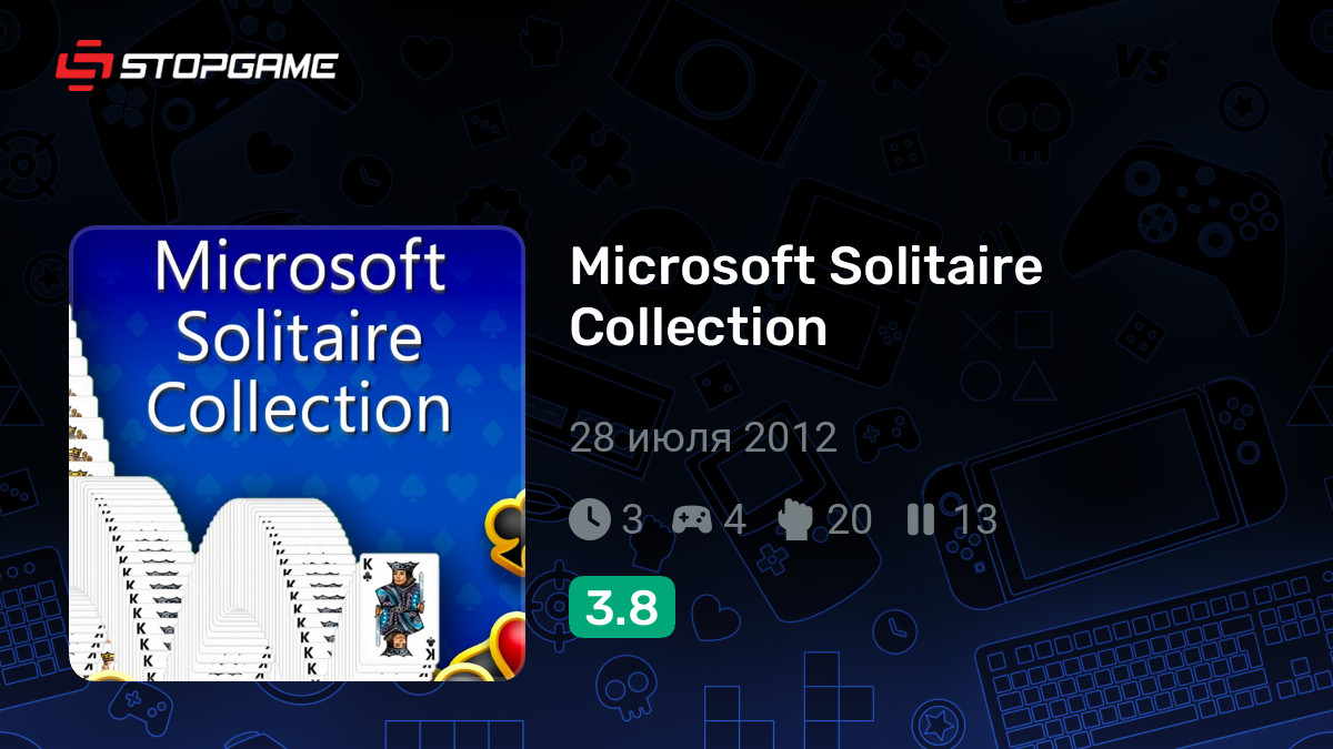 Microsoft Solitaire Collection — обзоры и отзывы, описание, дата выхода, официальный сайт игры ...