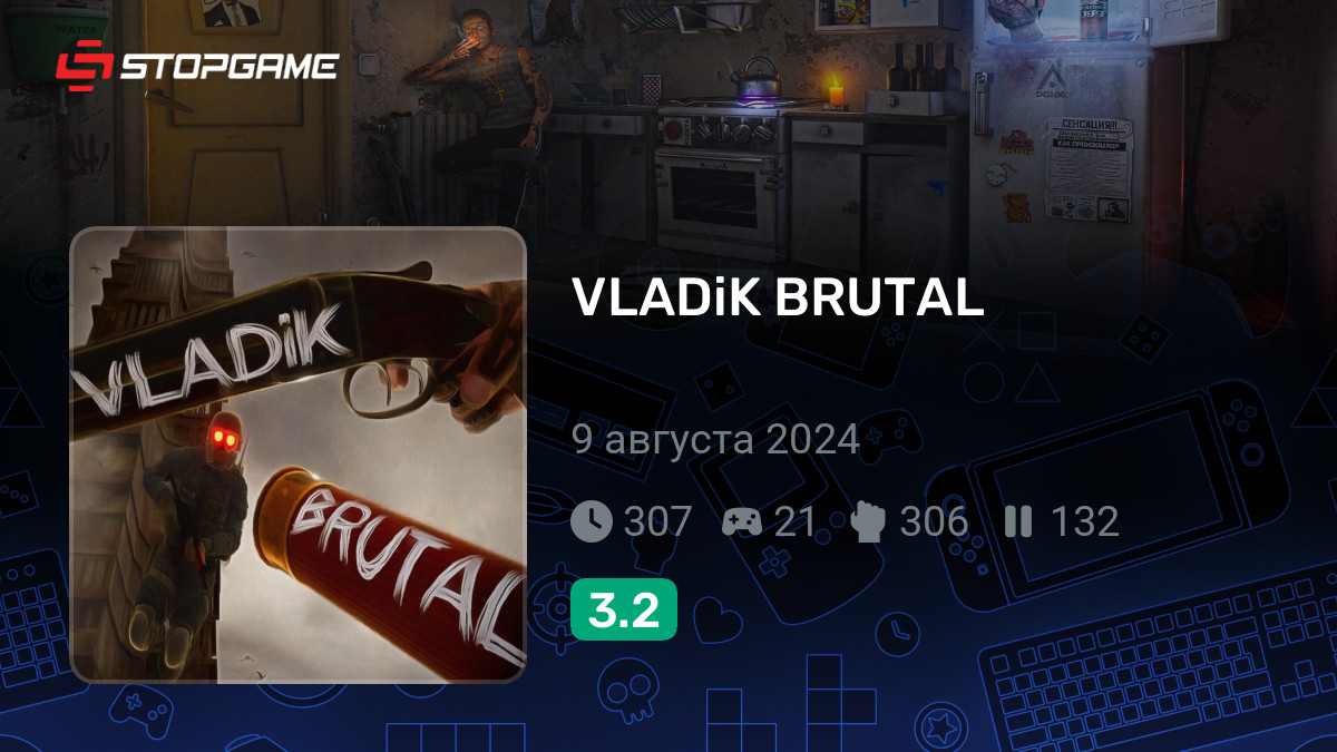 VLADiK BRUTAL — обзоры и отзывы, описание, дата выхода, официальный ...