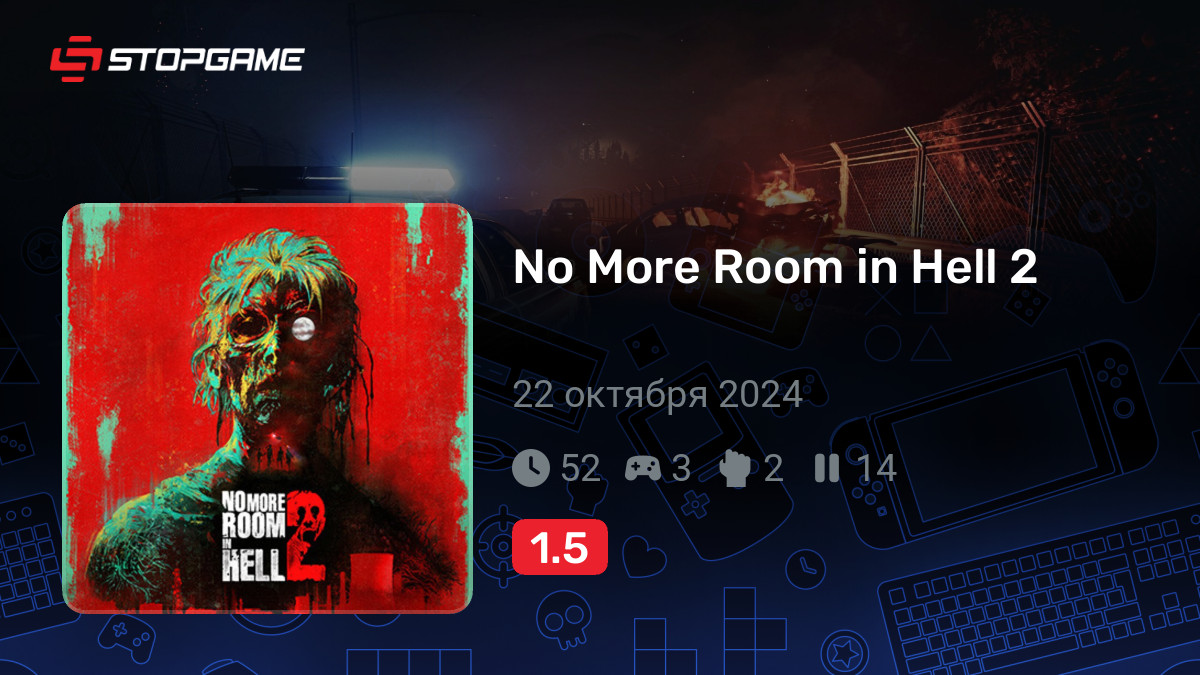 Подборки с игрой No More Room in Hell 2 | StopGame