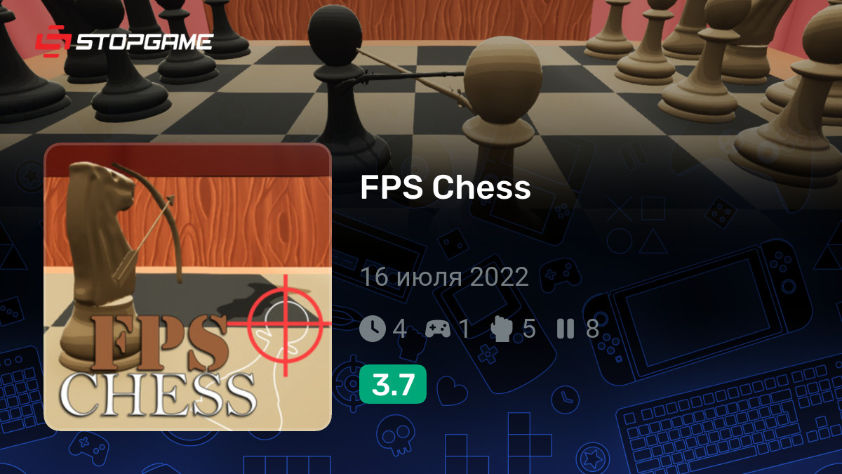 FPS Chess — обзоры и отзывы, описание, дата выхода, официальный сайт ...