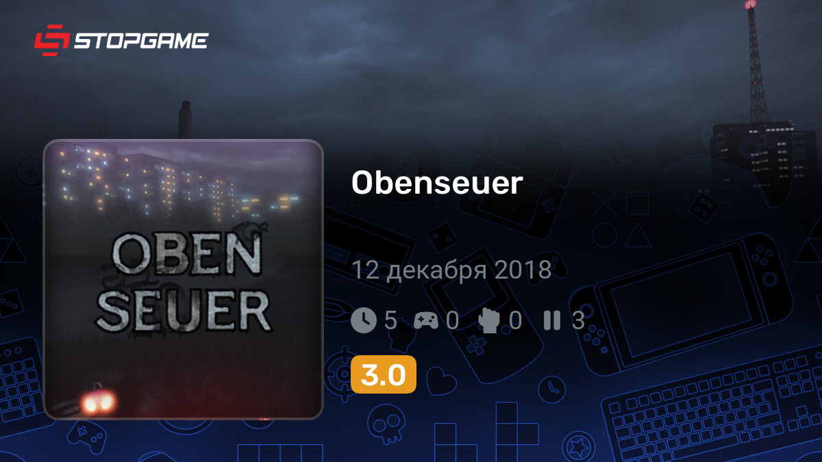 Obenseuer — обзоры и отзывы, описание, дата выхода, официальный сайт ...