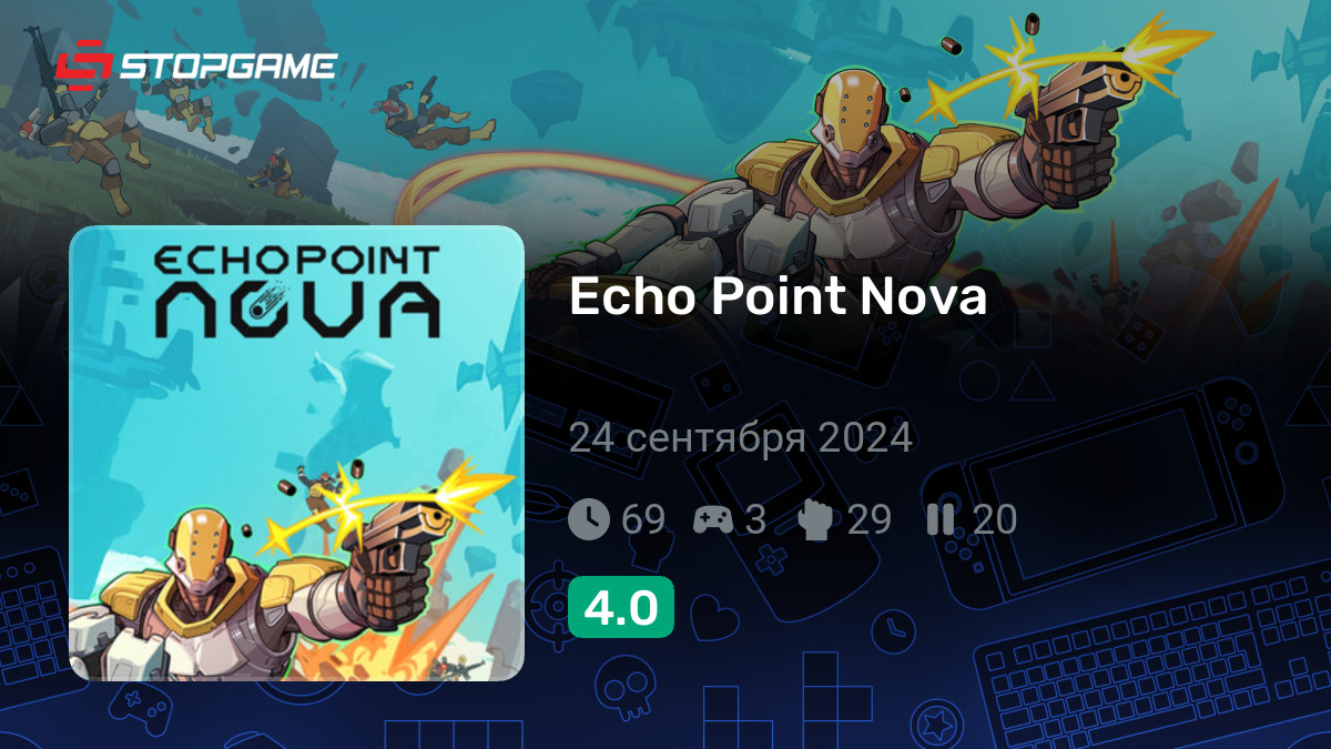 Echo Point Nova — обзоры и отзывы, описание, дата выхода, официальный сайт игры, системные ...