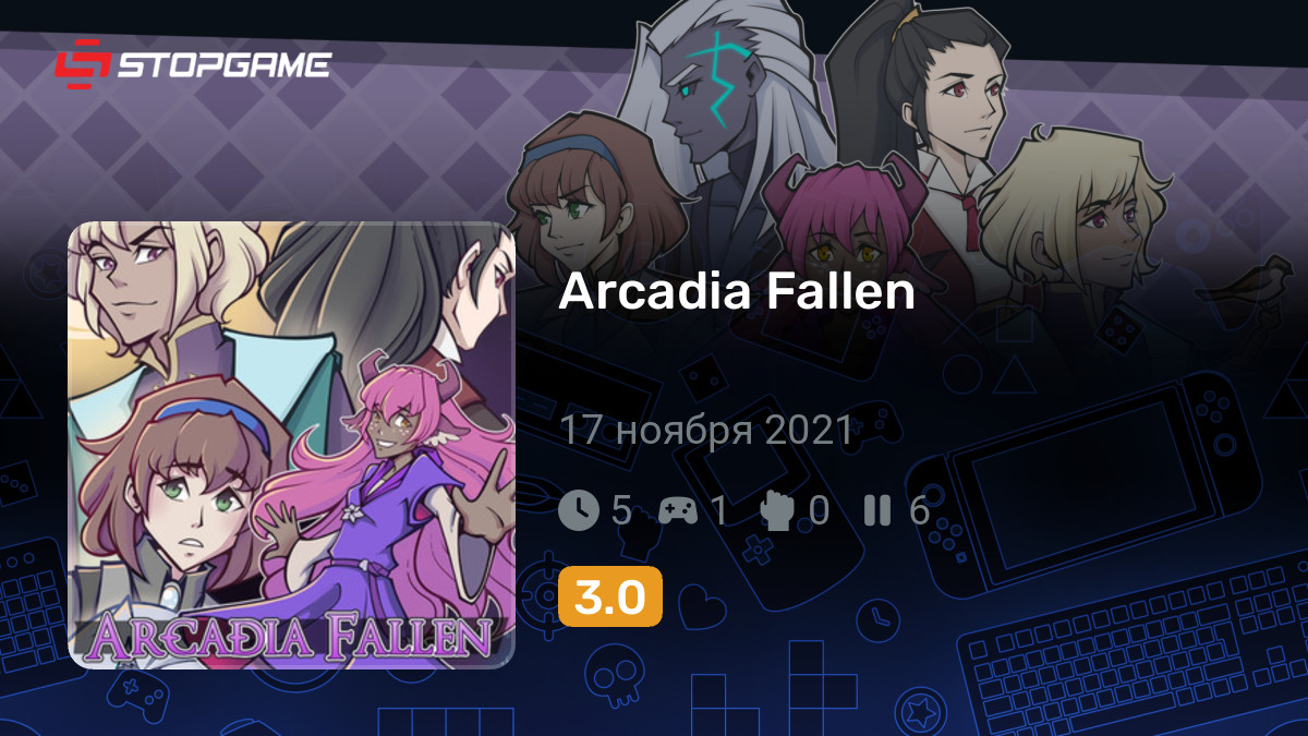 Arcadia Fallen — обзоры и отзывы, описание, дата выхода, официальный ...