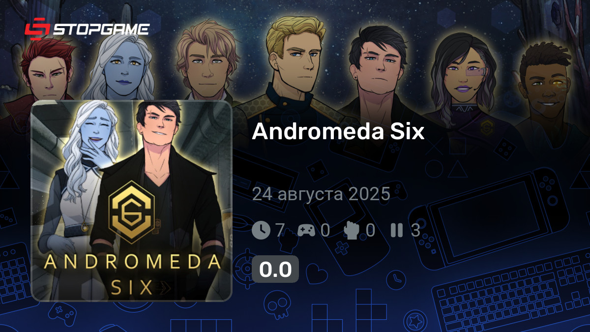 Andromeda Six — обзоры и отзывы, описание, дата выхода, официальный ...
