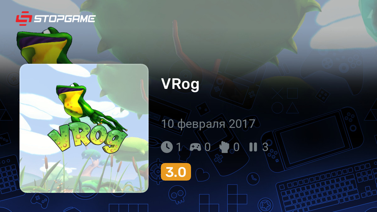 VRog — обзоры и отзывы, описание, дата выхода, официальный сайт игры ...