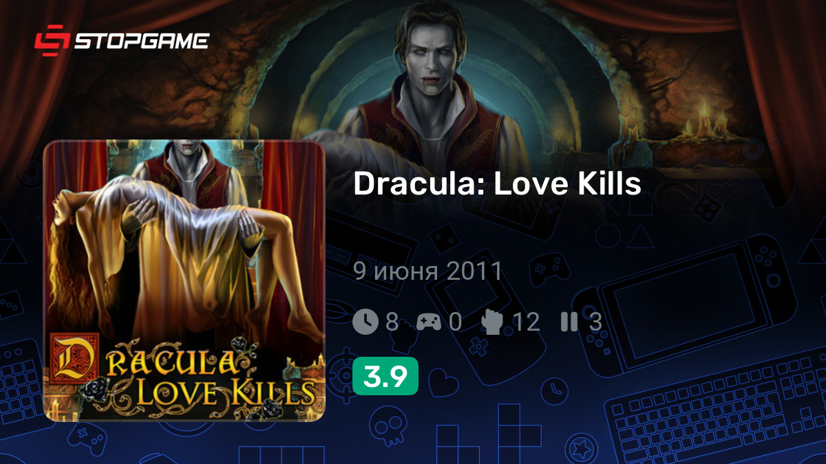 Dracula: Love Kills — обзоры и отзывы, описание, дата выхода, официальный сайт игры, системные ...