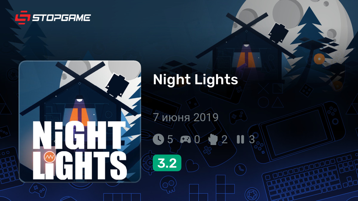 Night Lights — обзоры и отзывы, описание, дата выхода, официальный сайт ...