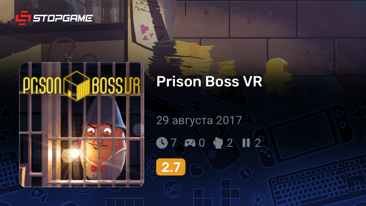 Игры похожие на Prison Boss VR | StopGame