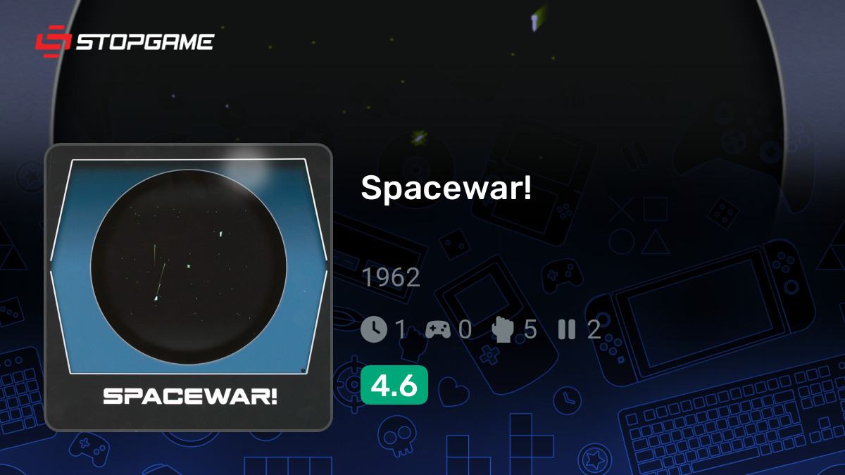 Spacewar! — обзоры и отзывы, описание, дата выхода, официальный сайт ...