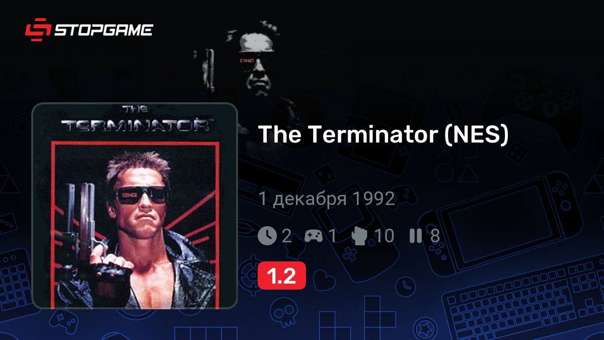 The Terminator (NES) — обзоры и отзывы, описание, дата выхода ...