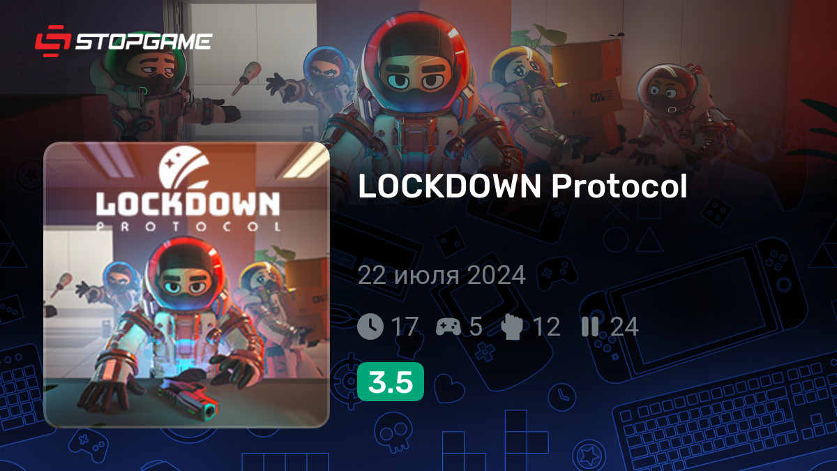 LOCKDOWN Protocol — обзоры и отзывы, описание, дата выхода, официальный ...