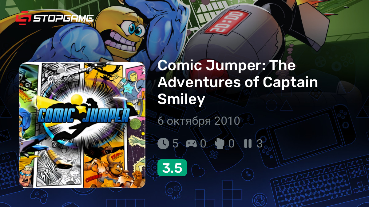 Comic Jumper: The Adventures of Captain Smiley — обзоры и отзывы ...