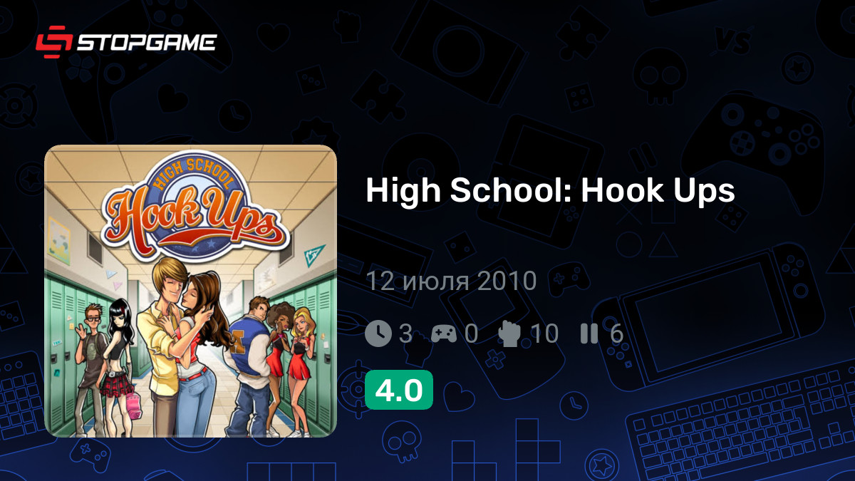High School: Hook Ups — обзоры и отзывы, описание, дата выхода, официальный сайт игры, системные ...
