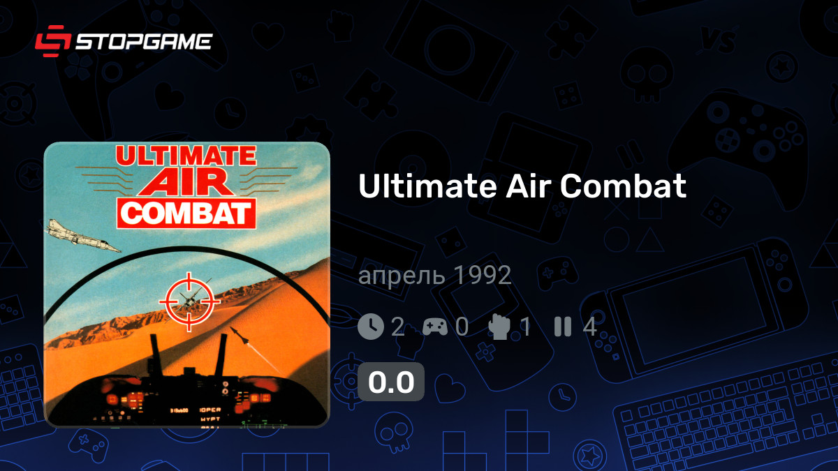 Ultimate Air Combat — обзоры и отзывы, описание, дата выхода, официальный сайт игры, системные ...