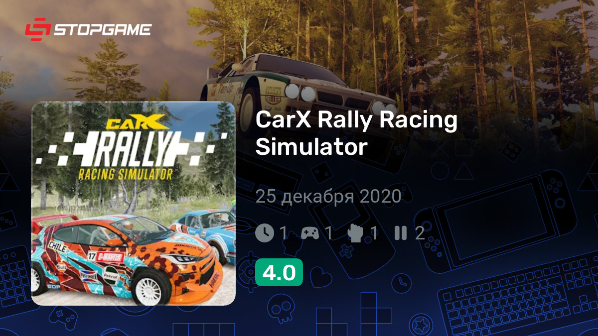 Подборки с игрой CarX Rally Racing Simulator | StopGame
