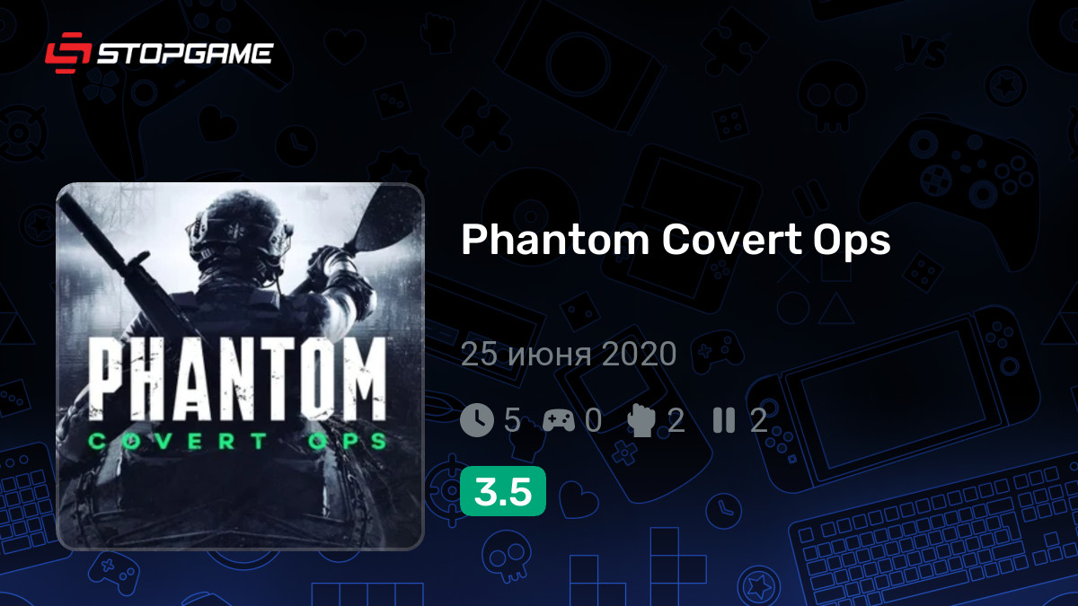 Phantom Covert Ops — обзоры и отзывы, описание, дата выхода ...