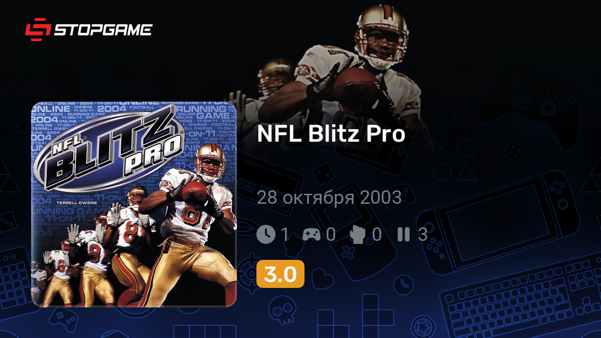 NFL Blitz Pro — обзоры и отзывы, описание, дата выхода, официальный сайт игры, системные ...