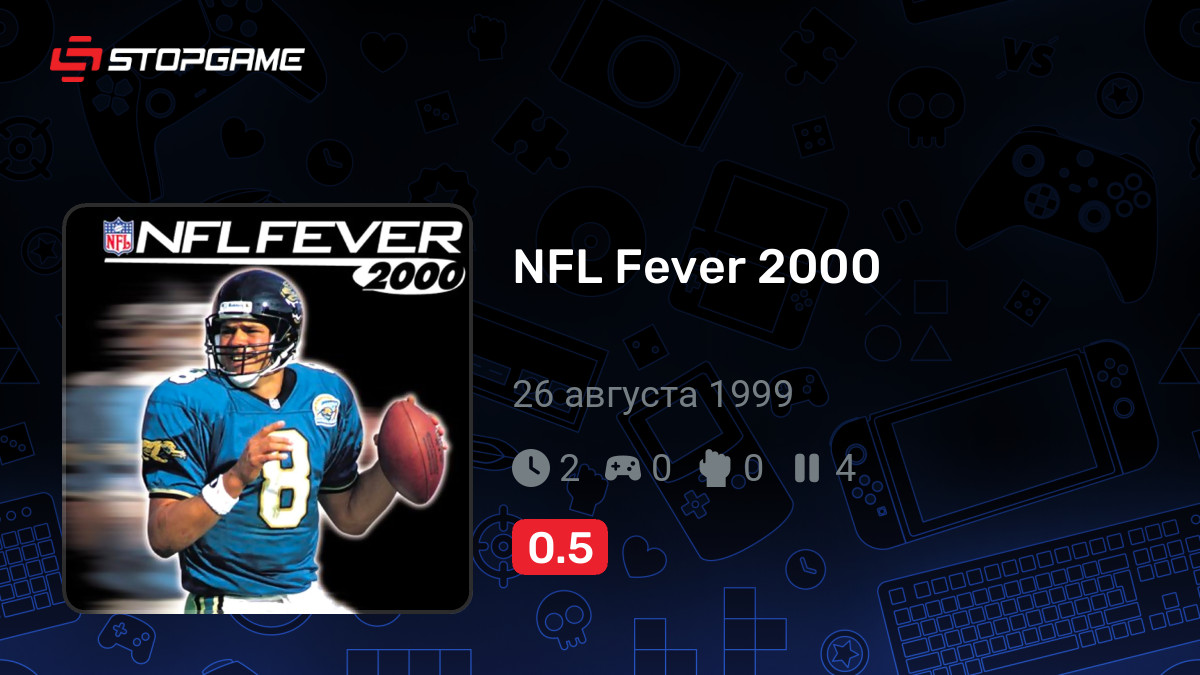 NFL Fever 2000 — обзоры и отзывы, описание, дата выхода, официальный ...