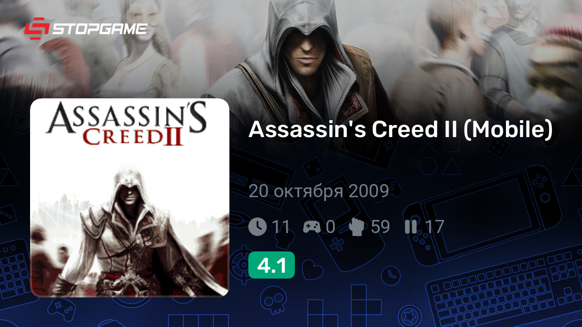 Assassin's Creed II (Mobile) — обзоры и отзывы, описание, дата выхода, официальный сайт игры ...