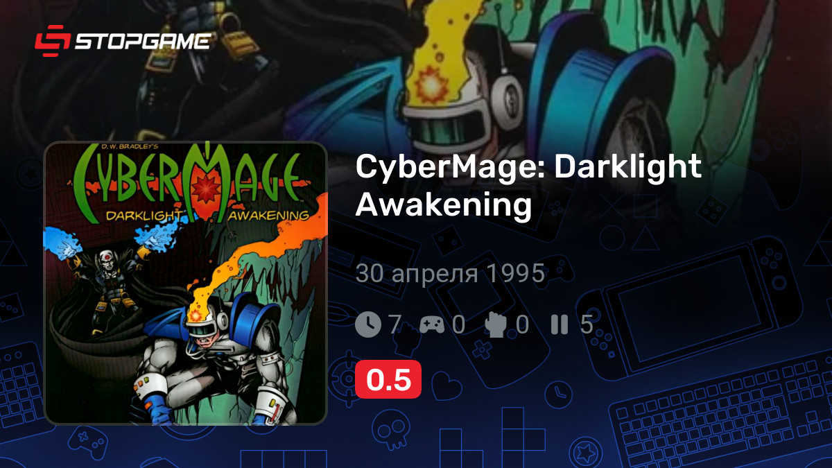 CyberMage: Darklight Awakening — обзоры и отзывы, описание, дата выхода ...