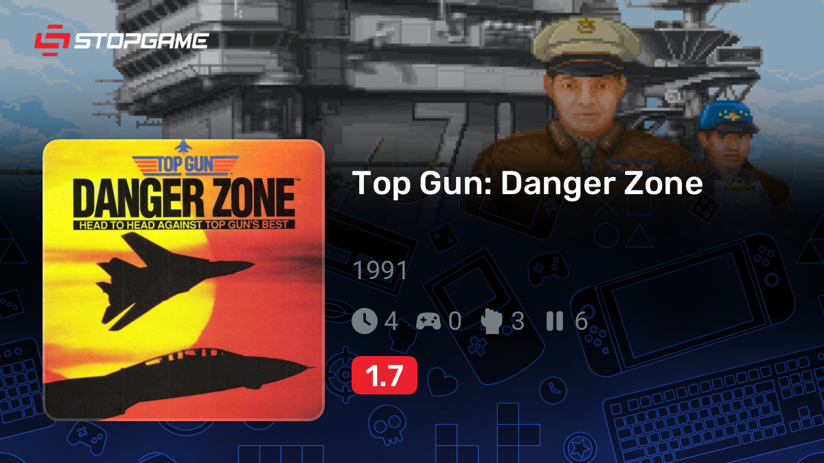 Top Gun: Danger Zone — обзоры и отзывы, описание, дата выхода ...