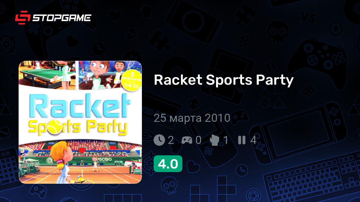 Racket Sports Party — обзоры и отзывы, описание, дата выхода ...