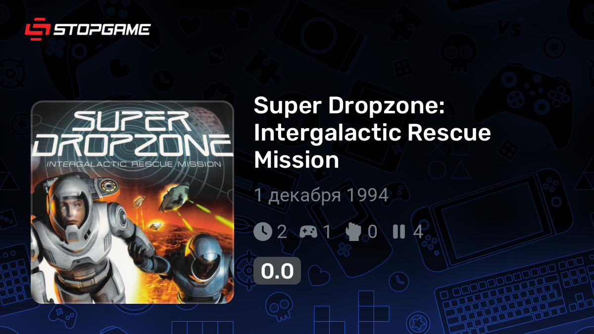 Игры похожие на Super Dropzone: Intergalactic Rescue Mission | StopGame