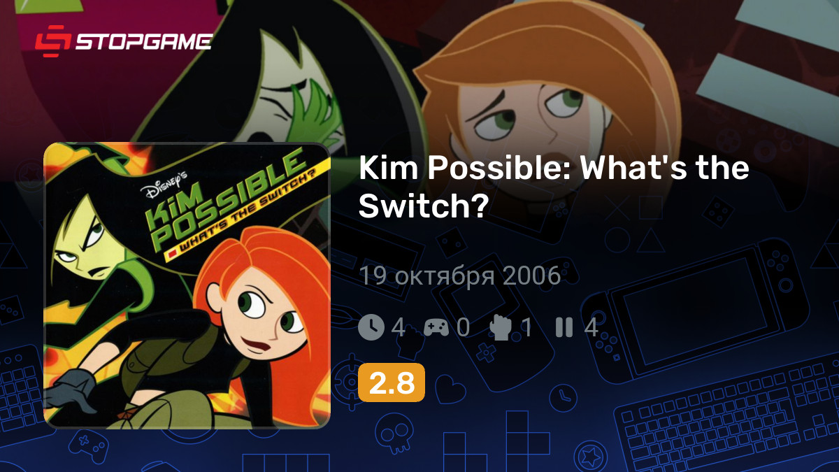 Kim Possible: What's the Switch? — обзоры и отзывы, описание, дата ...