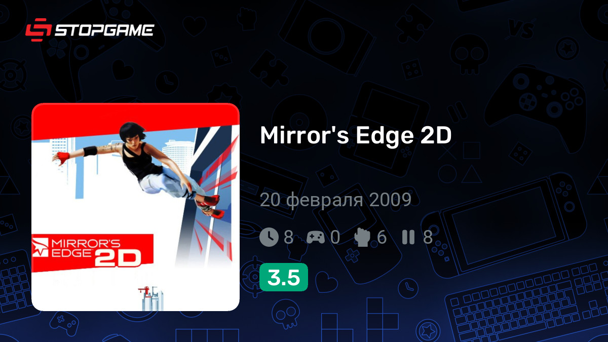 Mirror's Edge 2D — обзоры и отзывы, описание, дата выхода, официальный сайт игры, системные ...