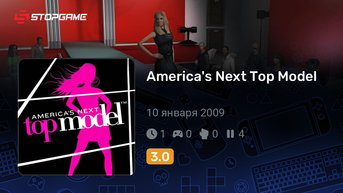 America's Next Top Model — обзоры и отзывы, описание, дата выхода ...