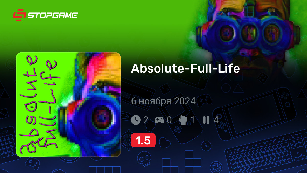 Absolute-Full-Life — обзоры и отзывы, описание, дата выхода ...