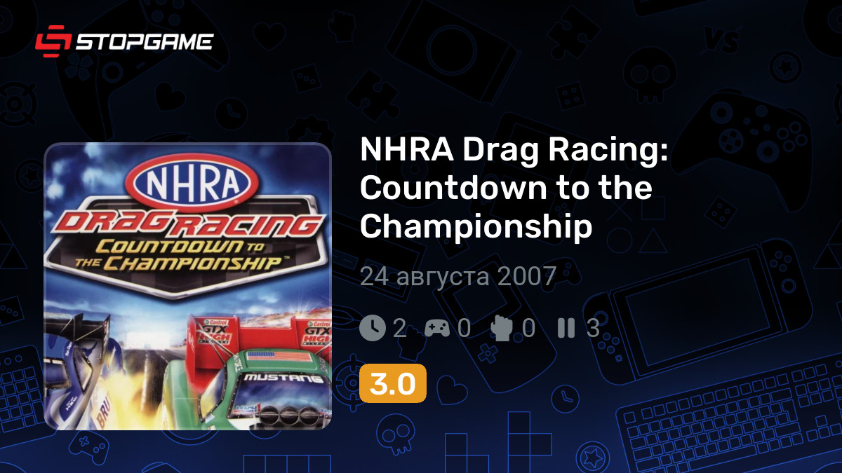 NHRA Drag Racing: Countdown to the Championship — обзоры и отзывы ...