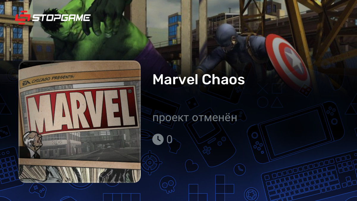 Marvel: Chaos — обзоры и отзывы, описание, дата выхода, официальный сайт игры, системные ...