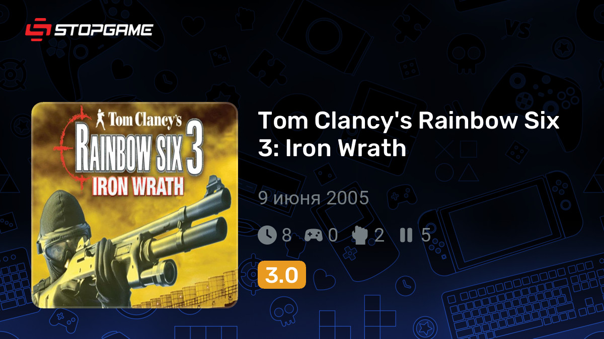 Tom Clancy's Rainbow Six 3: Iron Wrath — обзоры и отзывы, описание ...