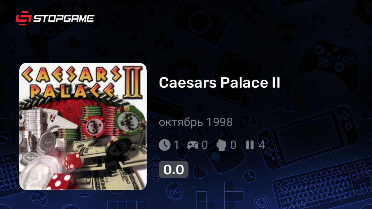 Caesars Palace II — обзоры и отзывы, описание, дата выхода, официальный ...