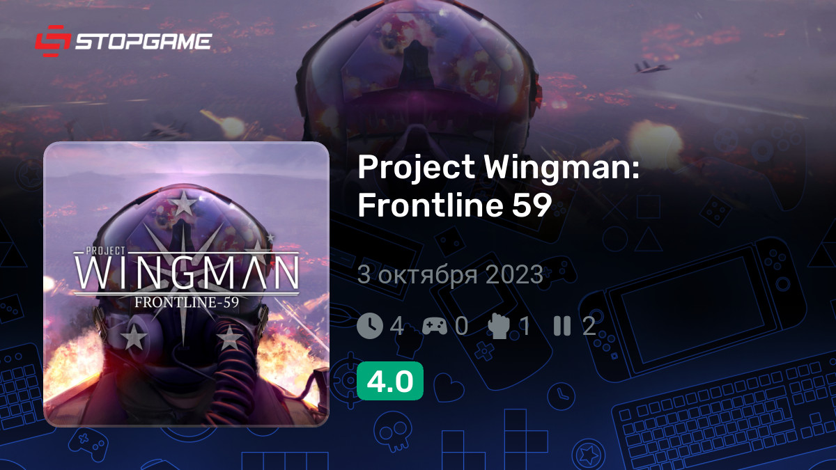 Project Wingman: Frontline 59 — обзоры и отзывы, описание, дата выхода ...