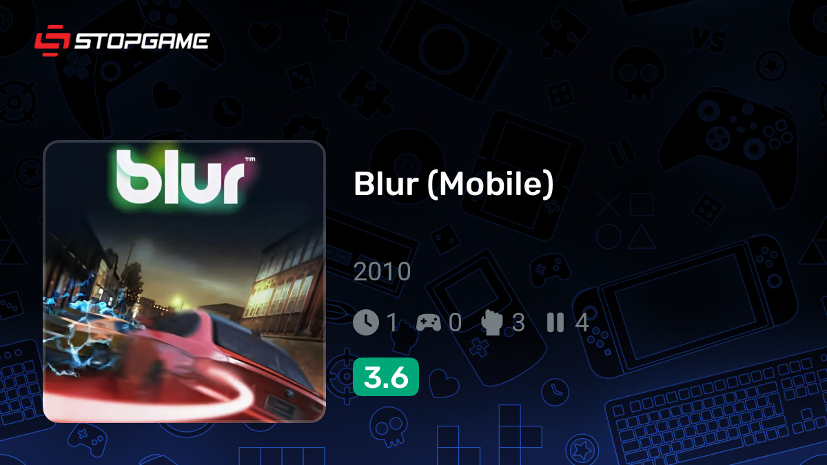 Blur (Mobile) — обзоры и отзывы, описание, дата выхода, официальный сайт игры, системные ...