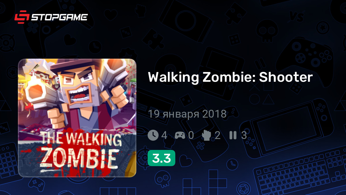 Walking Zombie: Shooter — обзоры и отзывы, описание, дата выхода, официальный сайт игры ...