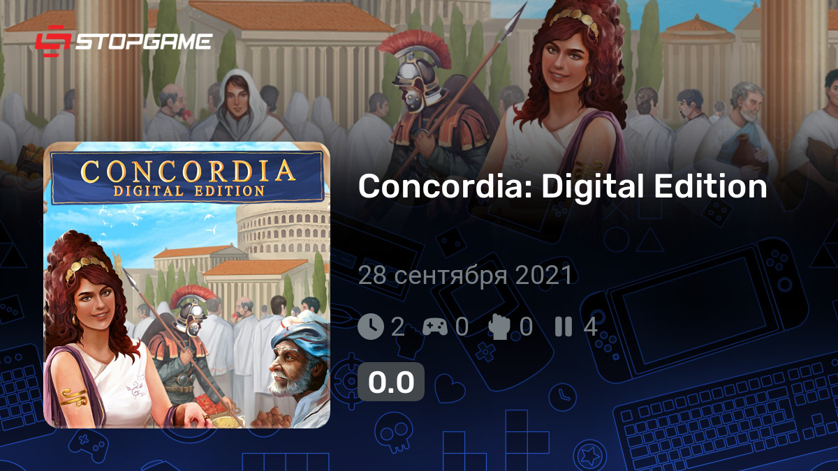 Concordia: Digital Edition — обзоры и отзывы, описание, дата выхода ...