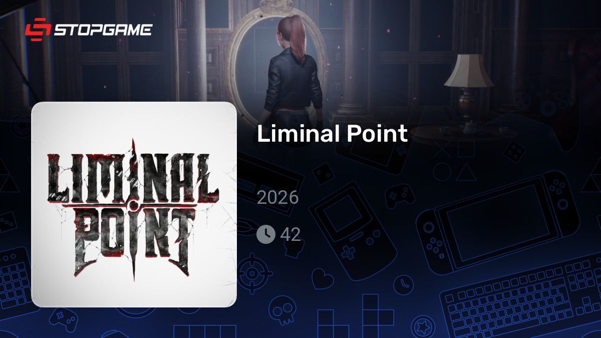 Liminal Point — обзоры и отзывы, описание, дата выхода, официальный ...