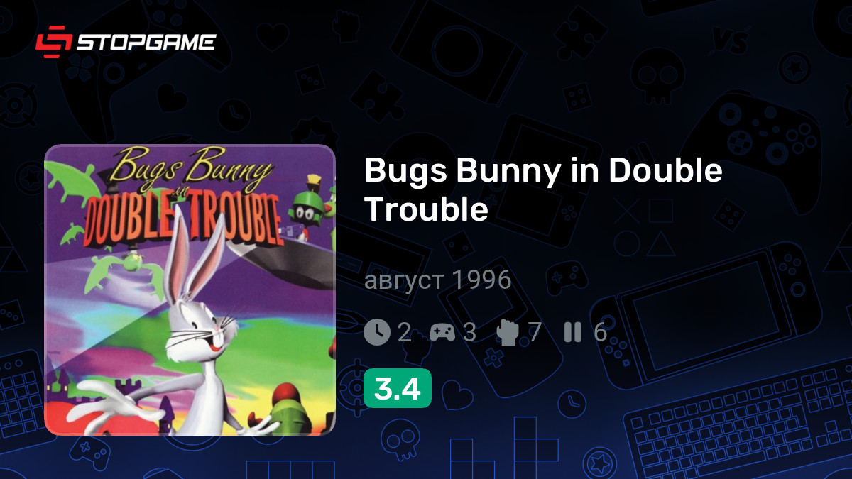 Игры похожие на Bugs Bunny in Double Trouble | StopGame
