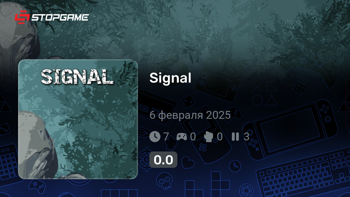 Signal — обзоры и отзывы, описание, дата выхода, официальный сайт игры ...