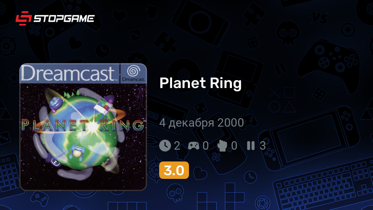 Planet Ring — обзоры и отзывы, описание, дата выхода, официальный сайт игры, системные ...