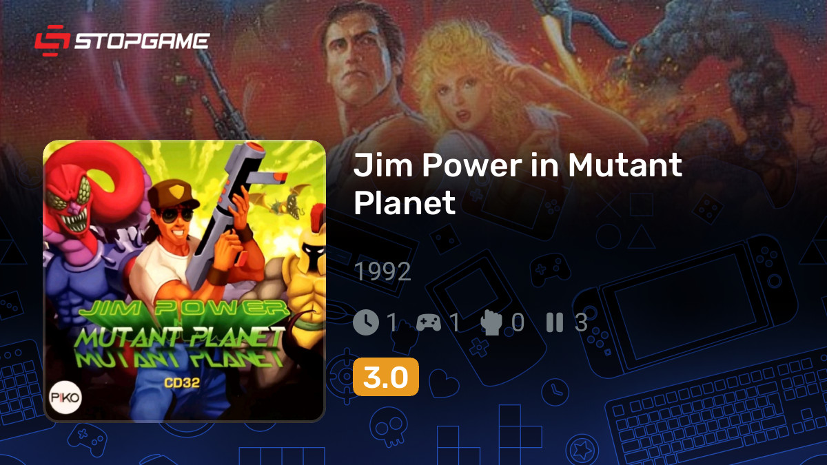 Jim Power in Mutant Planet (Jim Power) — обзоры и отзывы, описание ...