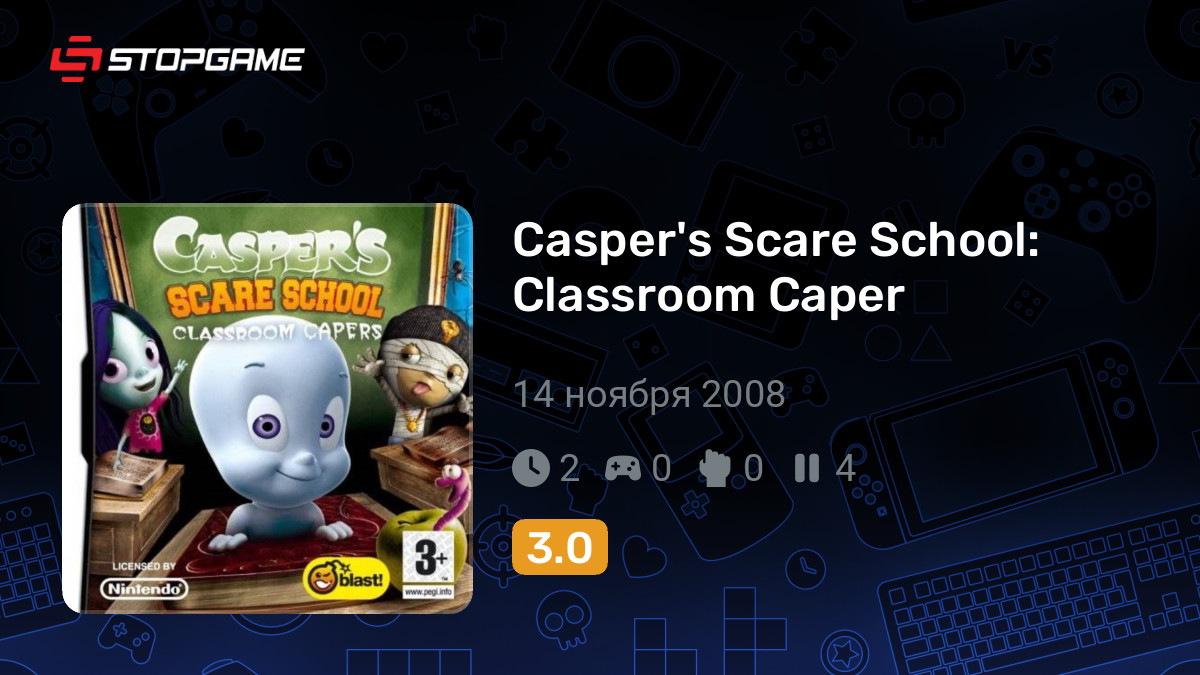 Подборки с игрой Casper's Scare School: Classroom Caper | StopGame