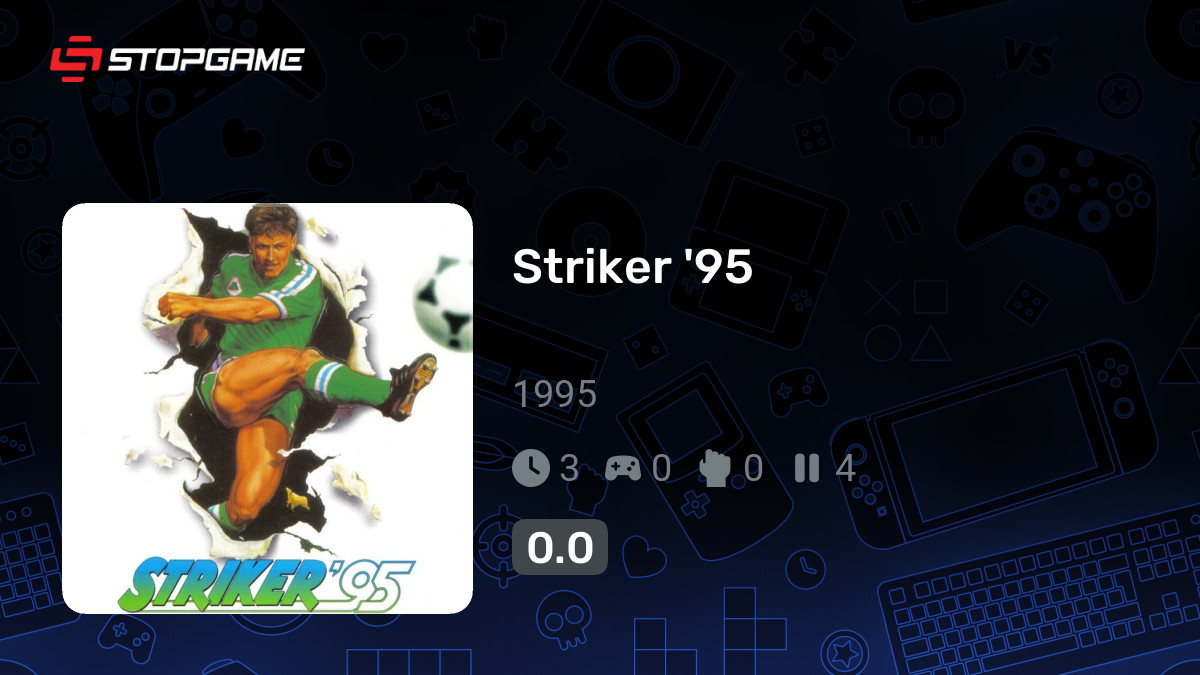 Striker '95 — обзоры и отзывы, описание, дата выхода, официальный сайт игры, системные ...