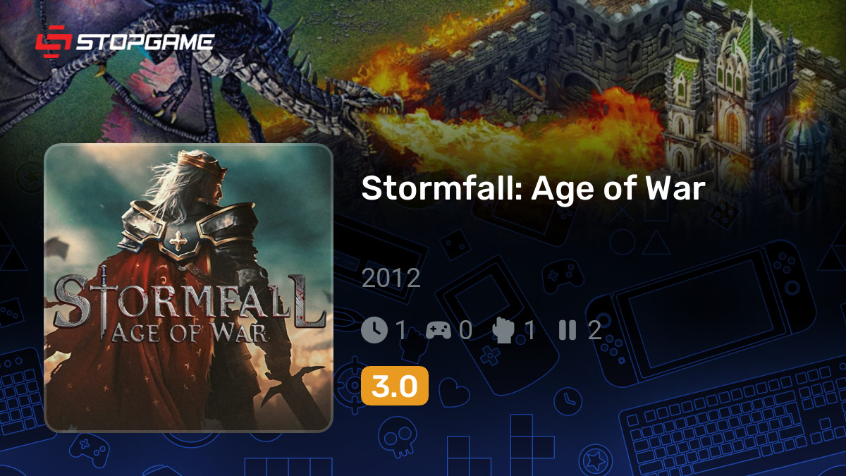Stormfall: Age of War — обзоры и отзывы, описание, дата выхода ...