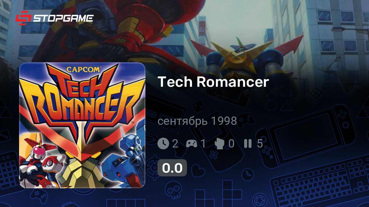 Tech Romancer (Choukou Senki Kikaioh) — обзоры и отзывы, описание, дата ...